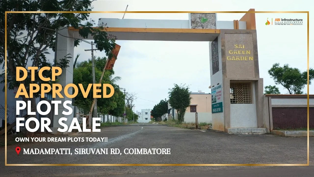 DTCP Approved Plots in Coimbatore – Buyer’s Guide 2025